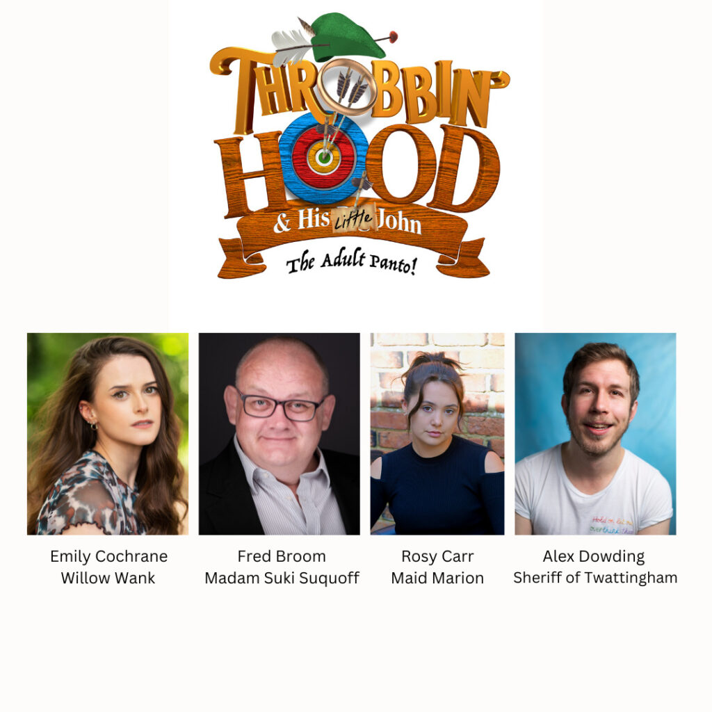 Throbbin’ Hood & His Little John Cast Announced! - Guildford Fringe ...